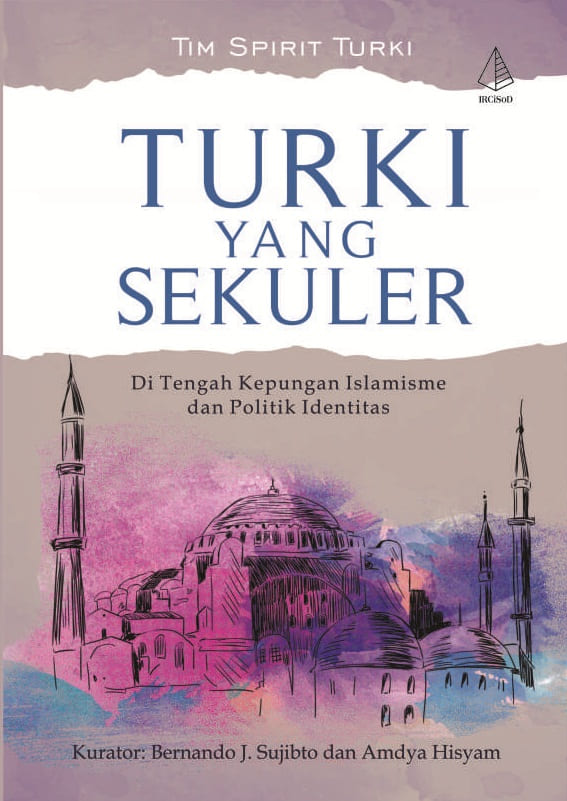 Turki yang Sekuler by Bernando J. Sujibto | Goodreads