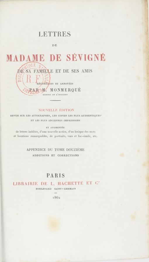 Lettres de Madame de Sévigné, de sa famille et de ses amis, Tome 12 by Marie de Rabutin-Chantal ...