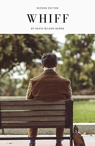 Whiff: a novella by David Wilson-Burns | Goodreads