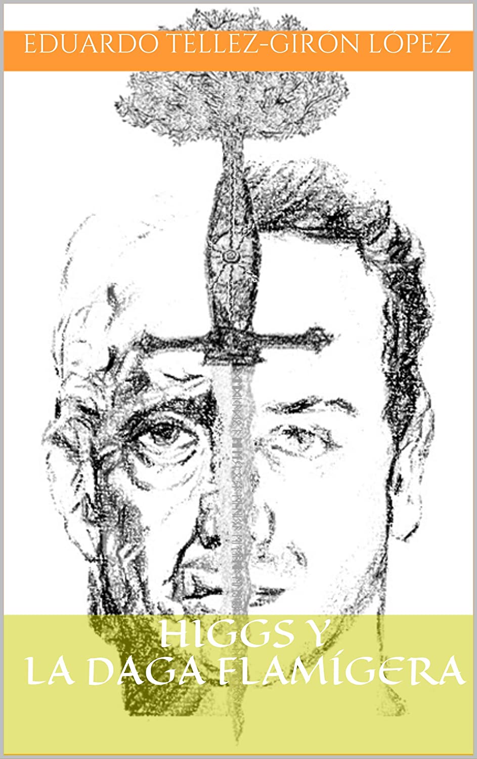 Higgs y la Daga Flamígera by Eduardo Tellez-Giron | Goodreads