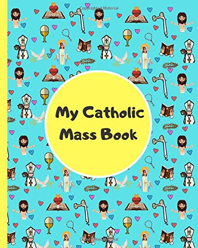 My Catholic Mass Book: Roman Catholic Interactive Mass Book For ...