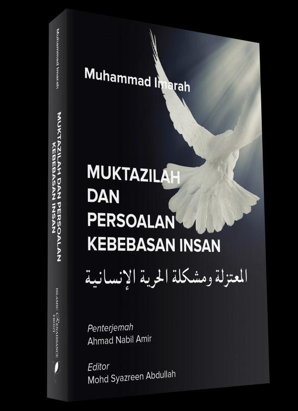 Muktazilah Dan Persoalan Kebebasan Insan by Muhammad Imarah | Goodreads