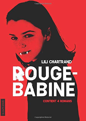 Rouge-Babine (French Edition) by Lili Chartrand | Goodreads