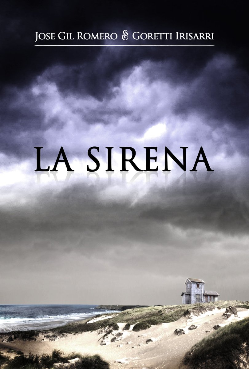 LA SIRENA (HISTORIAS OLVIDADAS) by Jose Gil Romero | Goodreads