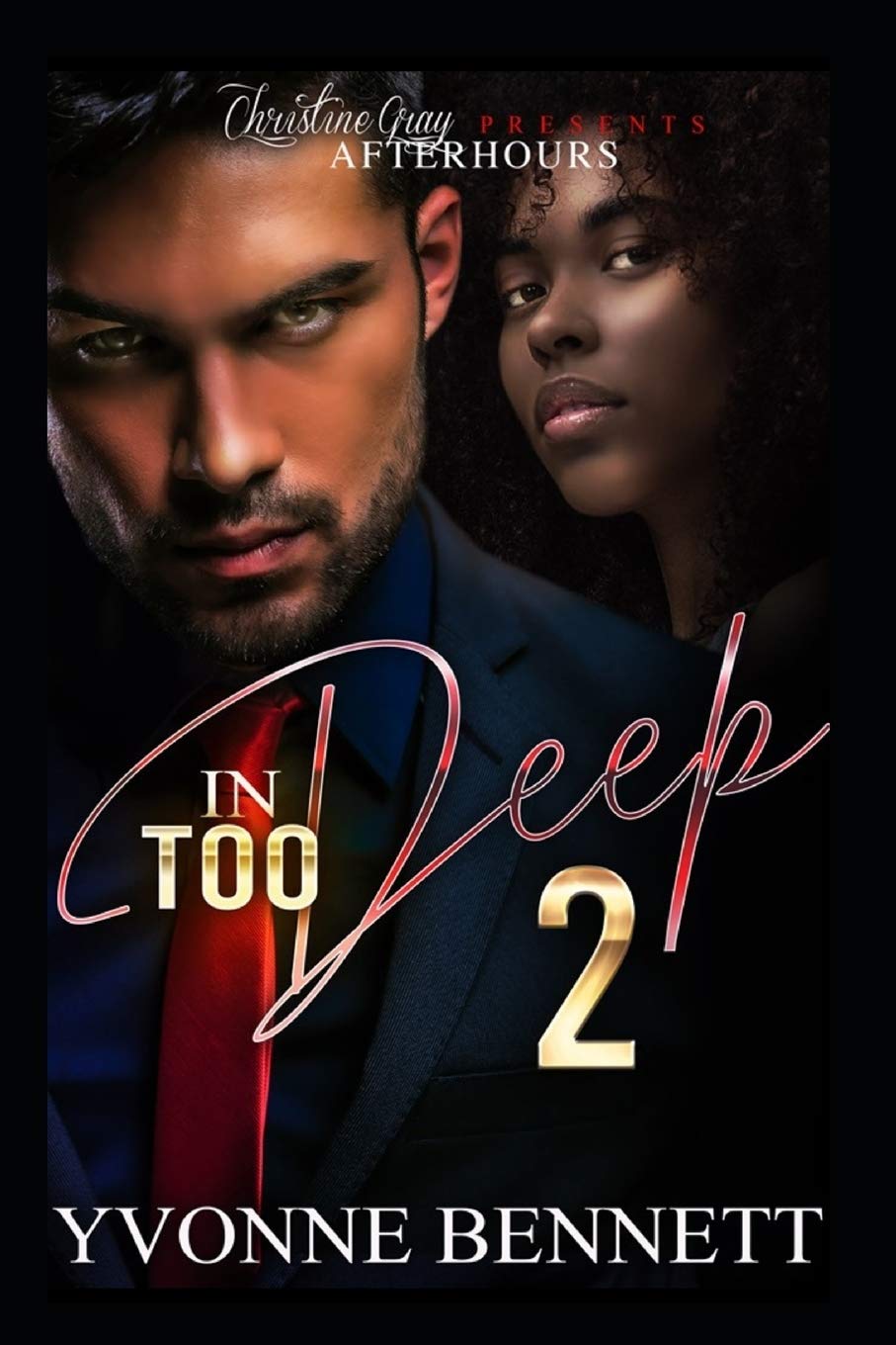In Too Deep 2: Deadly Love by Yvonne Bennett | Goodreads