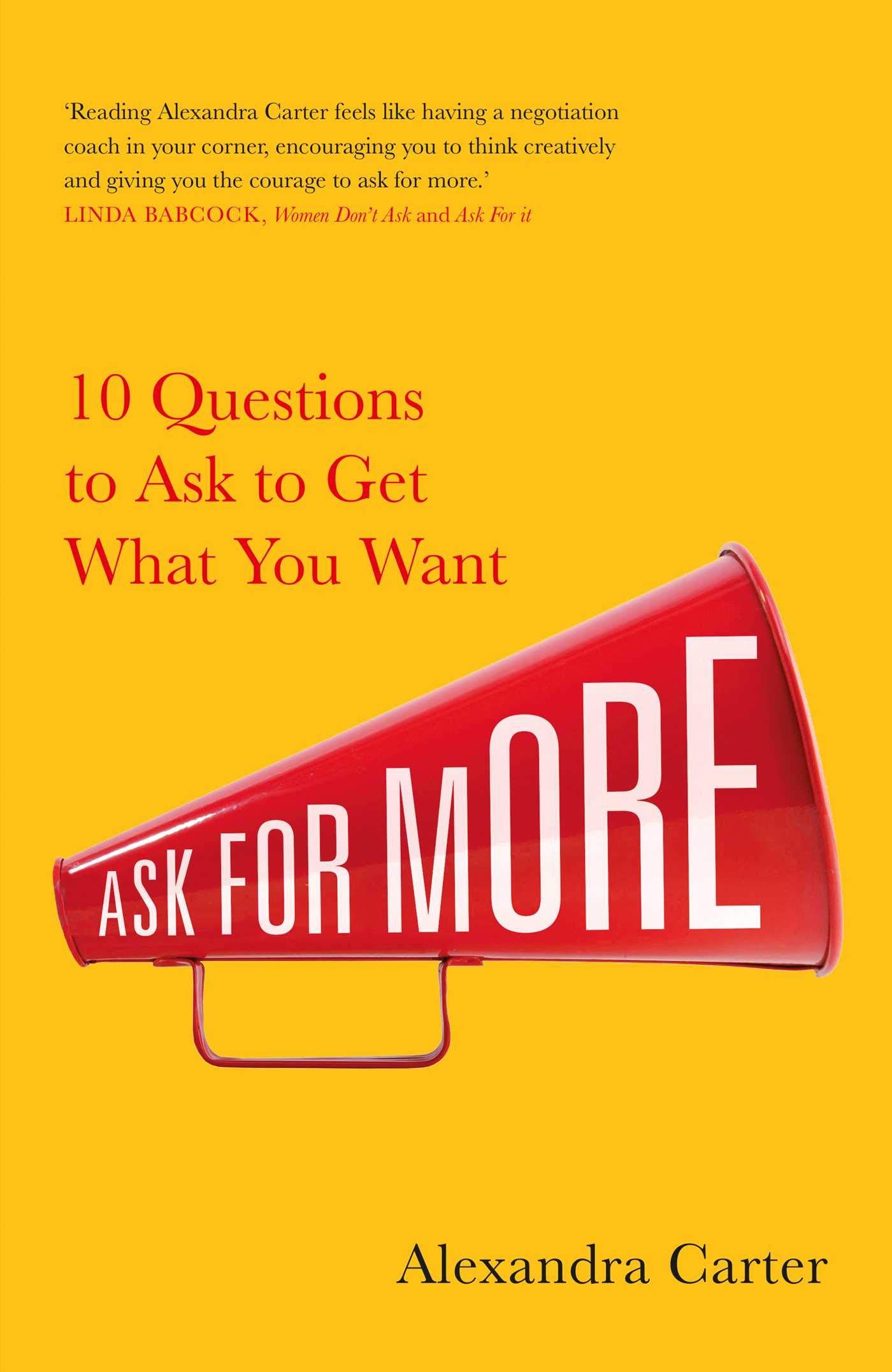 Ask for More by Alexandra Carter | Goodreads