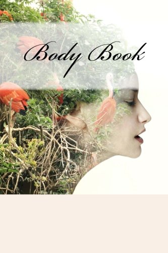 Body Book: Symptom Journal addition + by S A Strongheart | Goodreads