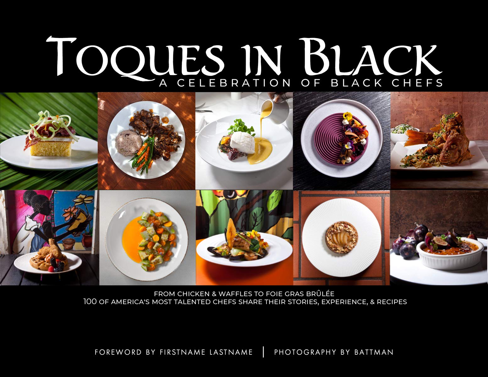 Toque in Black / "Savor" The Extraordinary Diversity of Black Chefs by ...