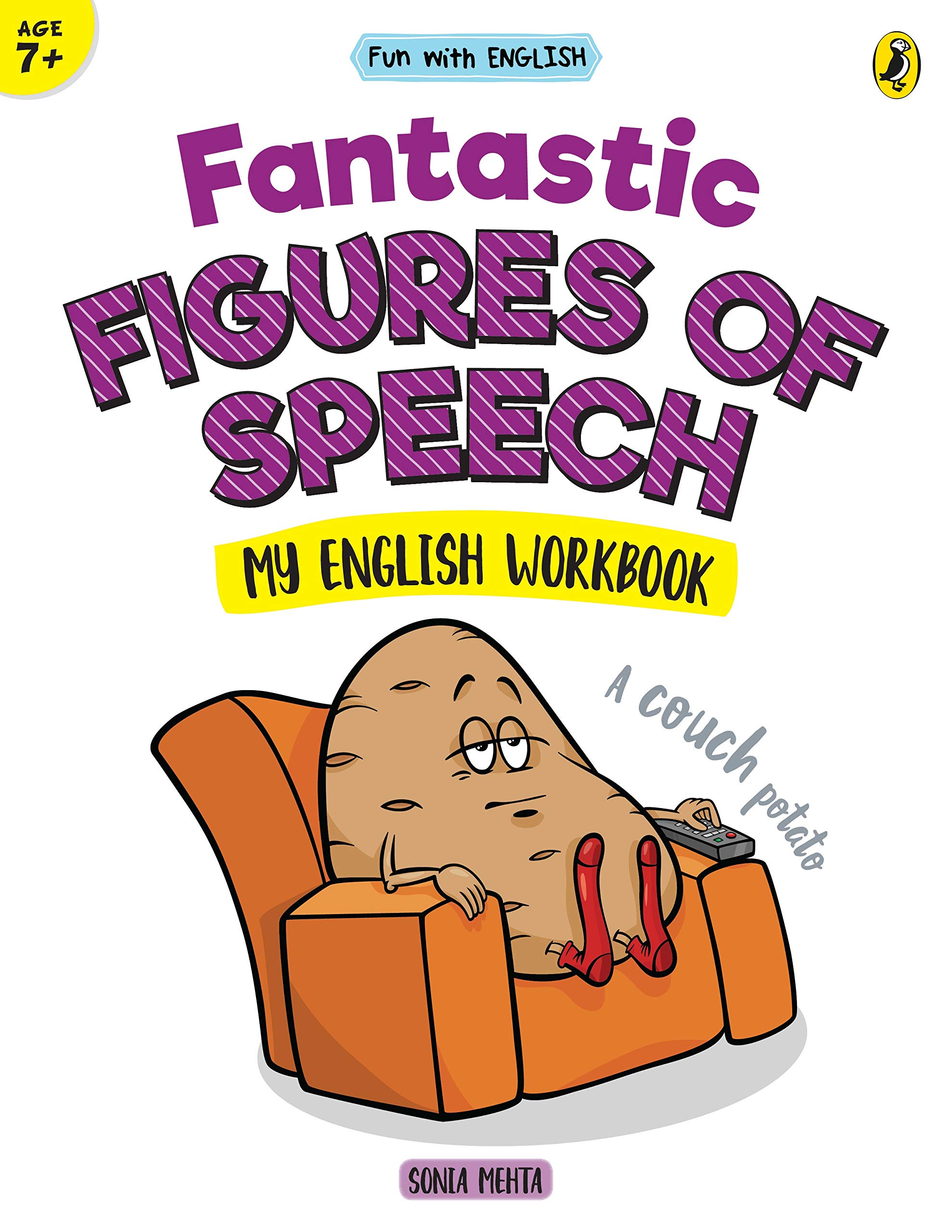 Fantastic Figures of Speech (Fun with English) by Sonia Mehta | Goodreads