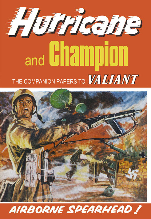 Hurrican and Champion: The Companion Papers to Valiant by Steve Holland ...