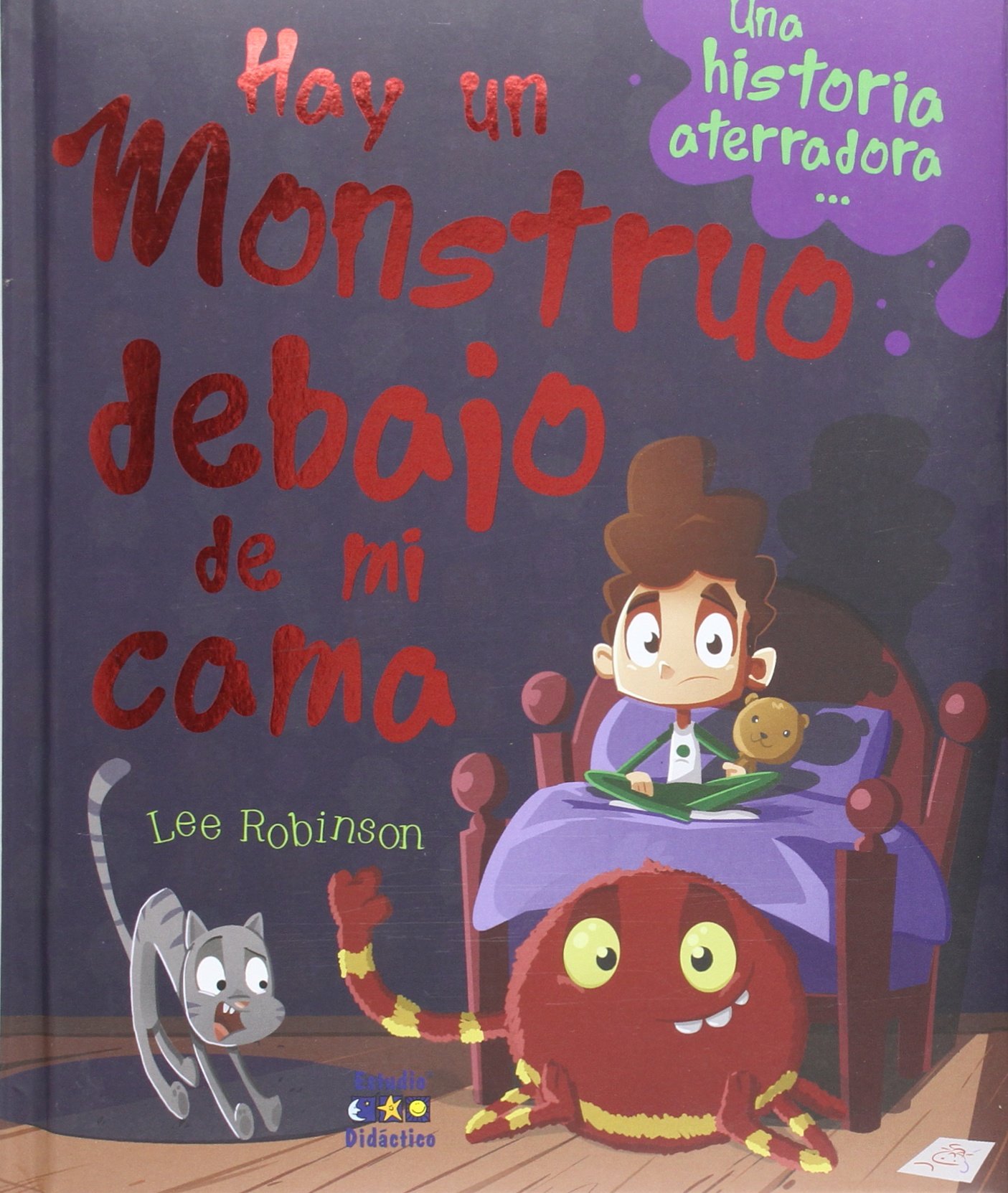 MIS CUENTOS DIVERTIDOS: HAY UN MONSTRUO DEBAJO DE MI CAMA by Lee ...