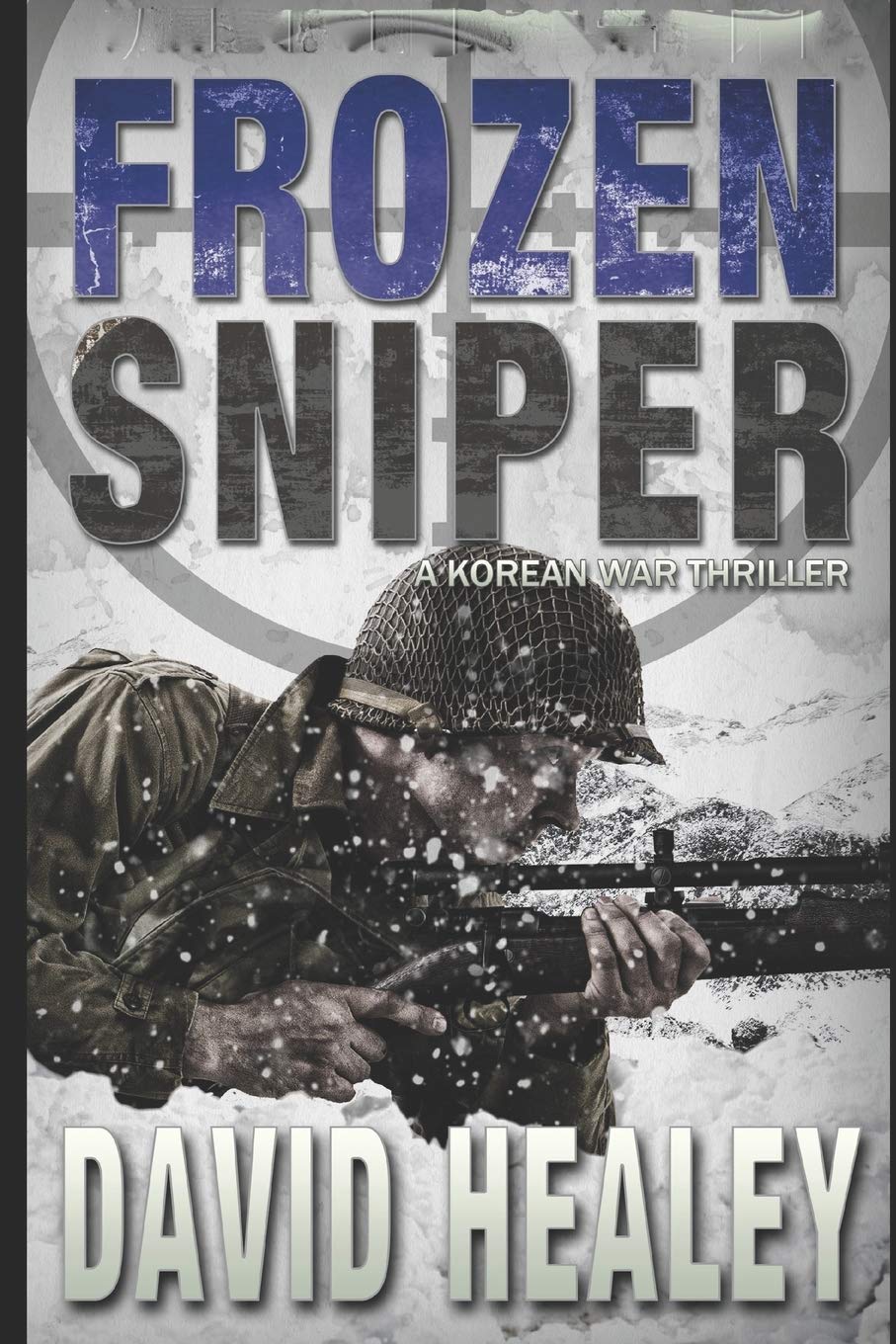 Frozen Sniper (Caje Cole) by David Healey | Goodreads