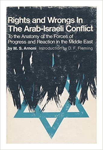 Rights and wrongs in the Arab-Israeli conflict: to the anatomy of the ...