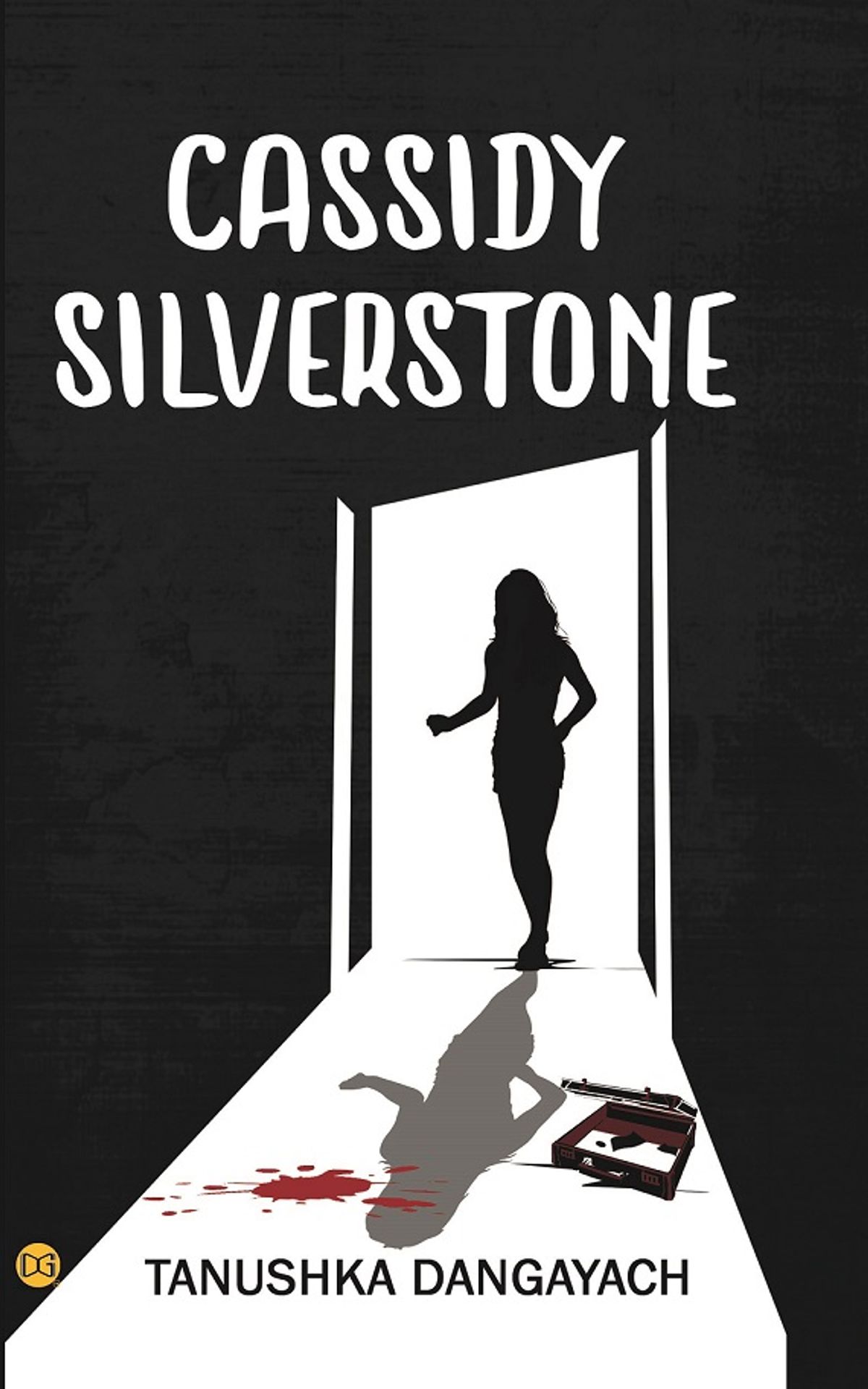 Cassidy Silverstone (Cassidy Silverstone, #1) by Tanushka Dangayach ...