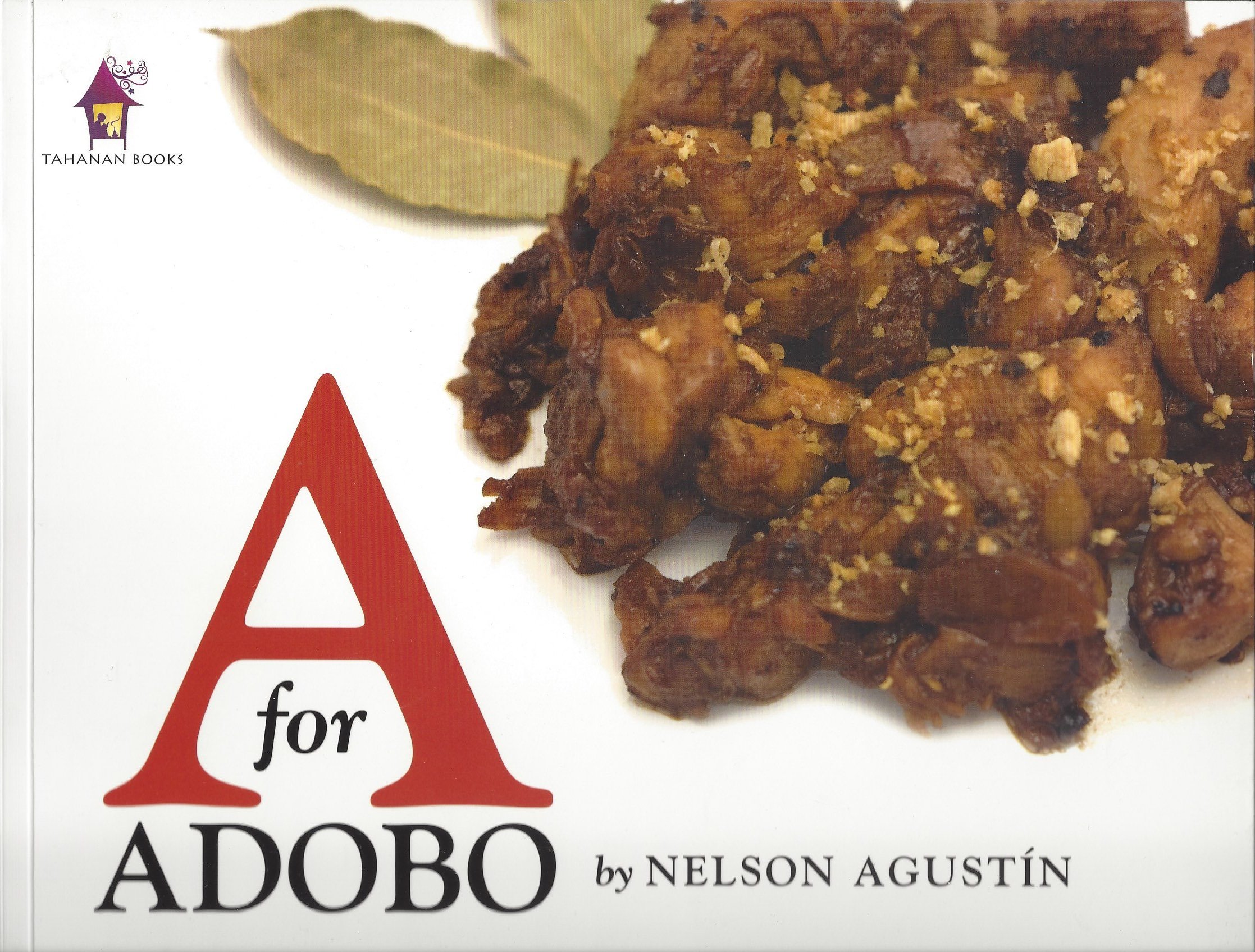 A for Adobo (English and Filipino Edition) by Nelson Agustin | Goodreads