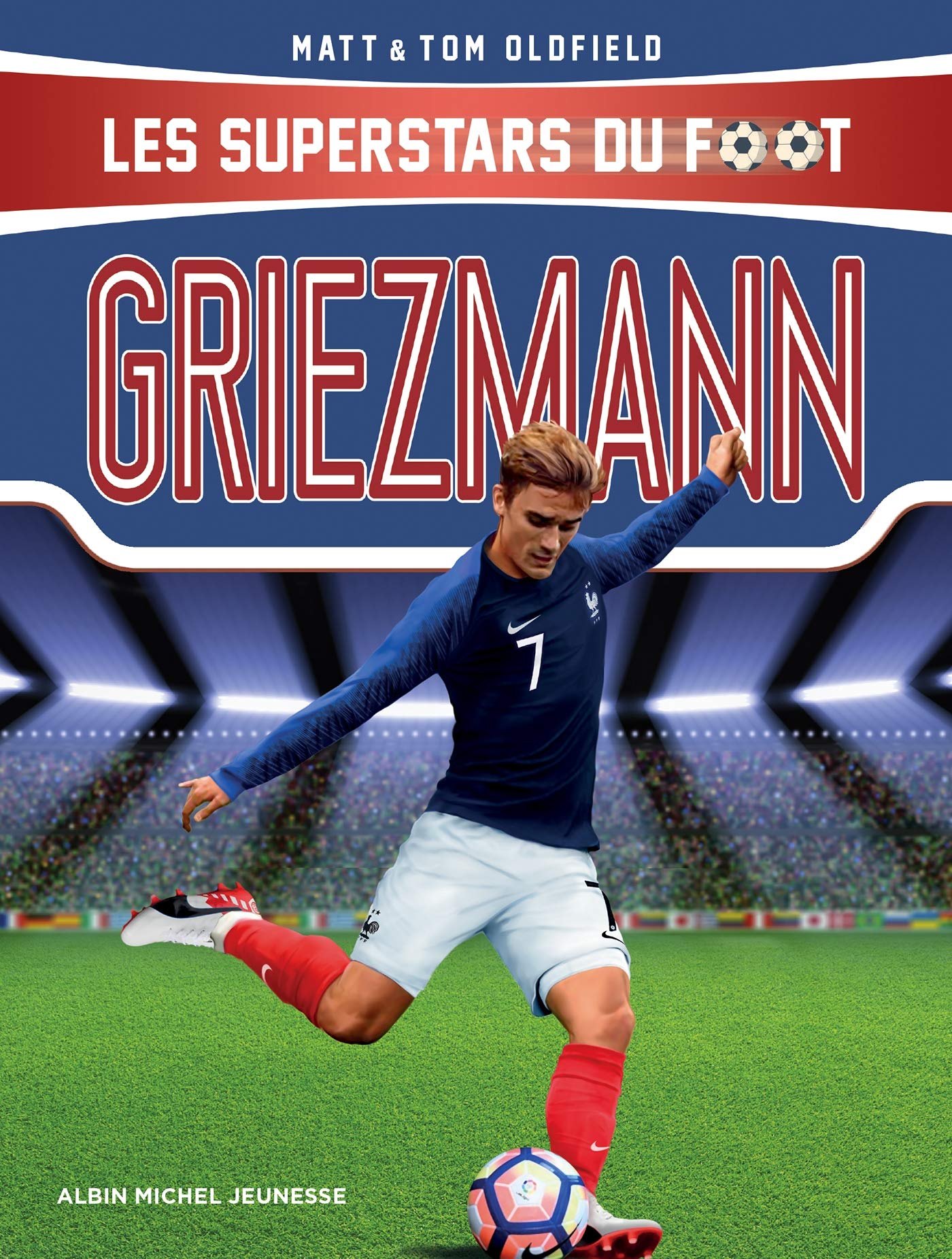 Griezmann (French Edition) by Matt Oldfield | Goodreads