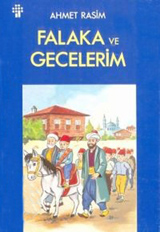 Falaka ve Gecelerim by Ahmet Râsim | Goodreads