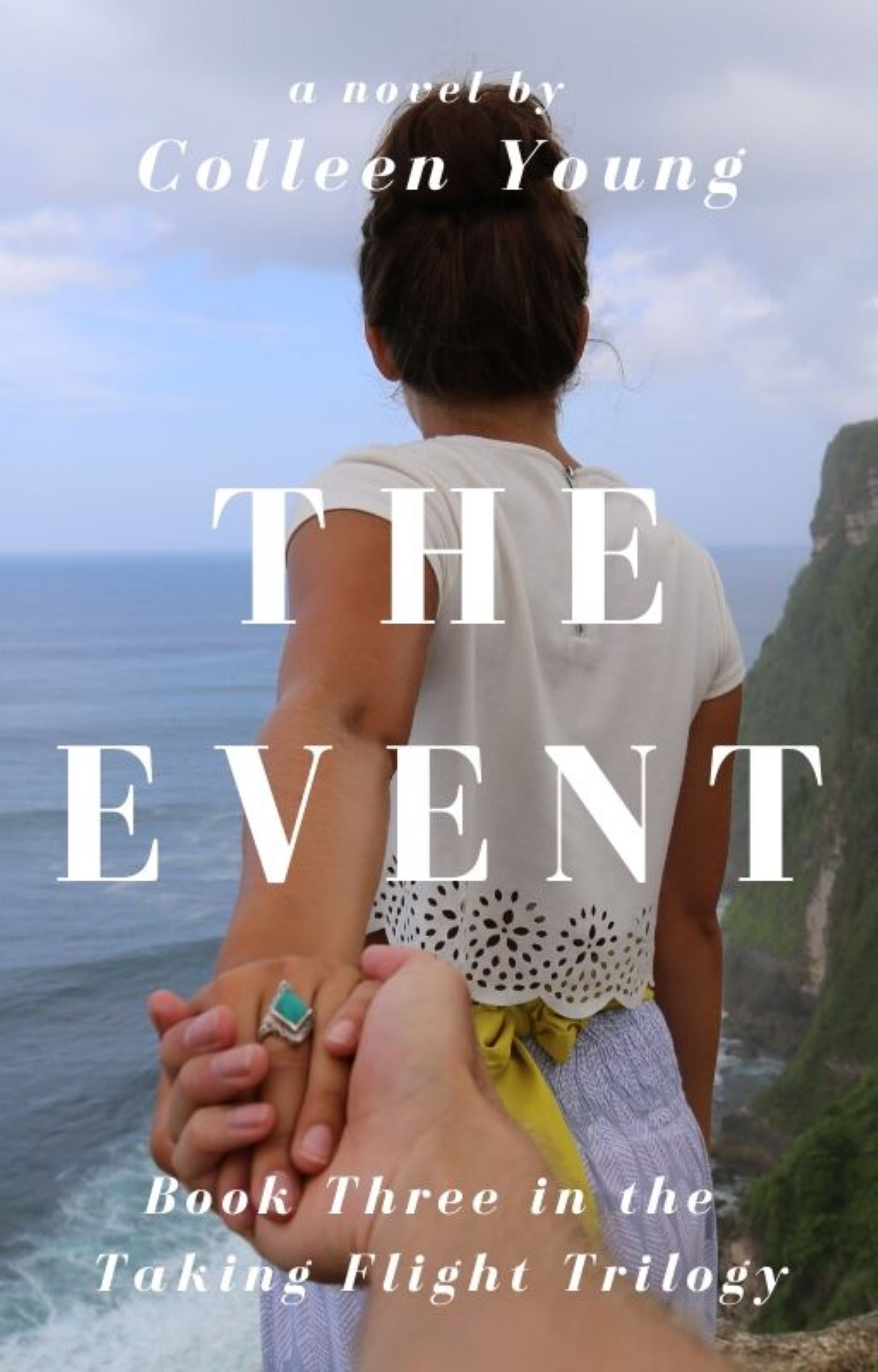 The Event (Taking Flight Trilogy, #3) by Colleen Young | Goodreads