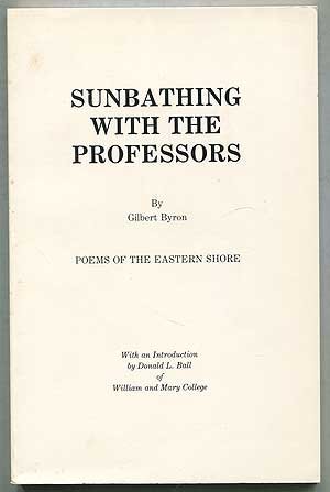 Sunbathing with the Professors : Poems of the Eastern Shore by Gilbert ...