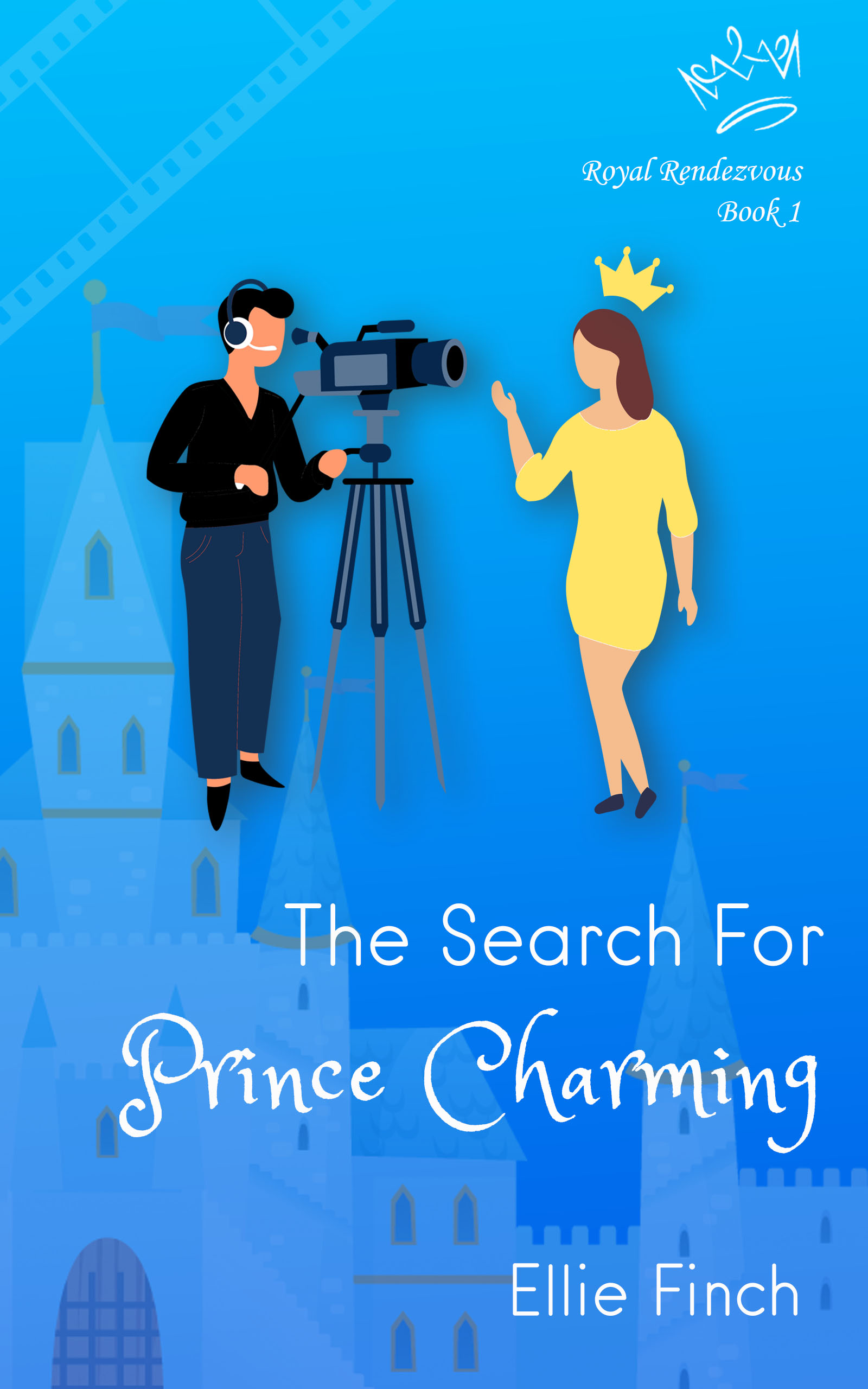 The Search for Prince Charming (Royal Rendezvous #1) by Ellie Finch ...