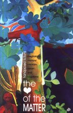 The Heart of the Matter by North East Writers Forum | Goodreads