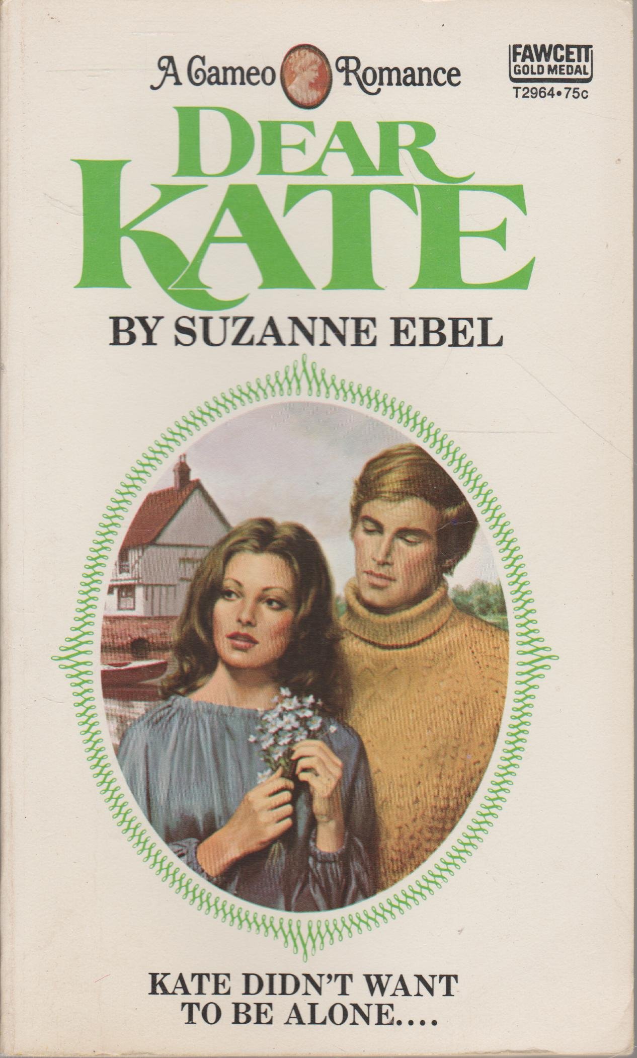 Dear Kate by Suzanne Ebel | Goodreads