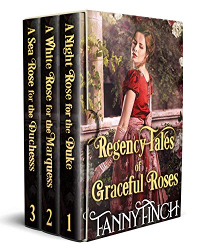 Regency Tales of Graceful Roses by Fanny Finch | Goodreads