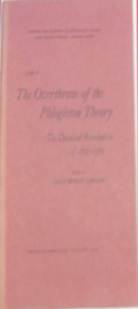 The Overthrow of the Phlogiston Theory: The Chemical Revolution of 1775 ...