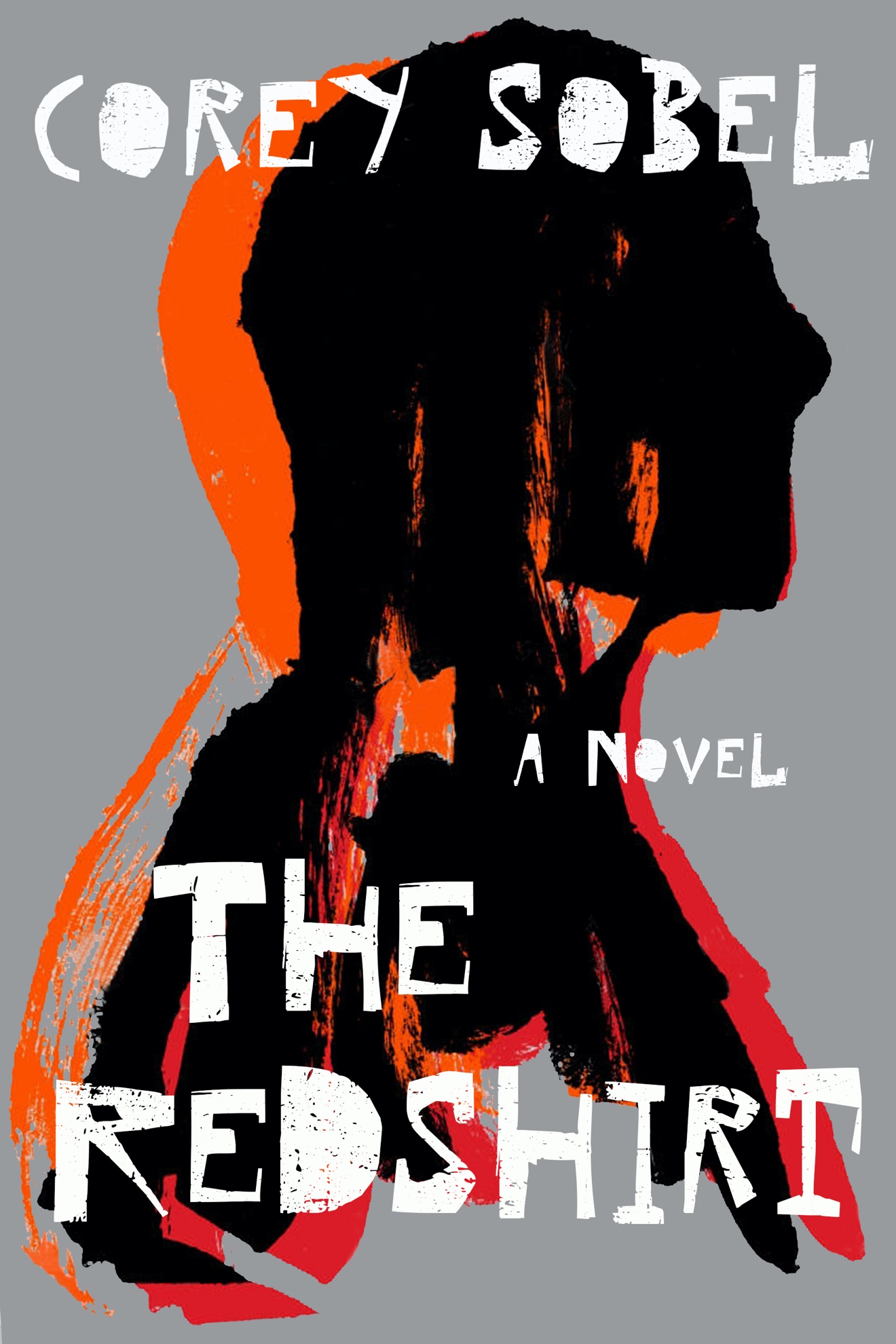 The Redshirt: A Novel (Contemporary Poetry And Prose) by Corey Sobel ...