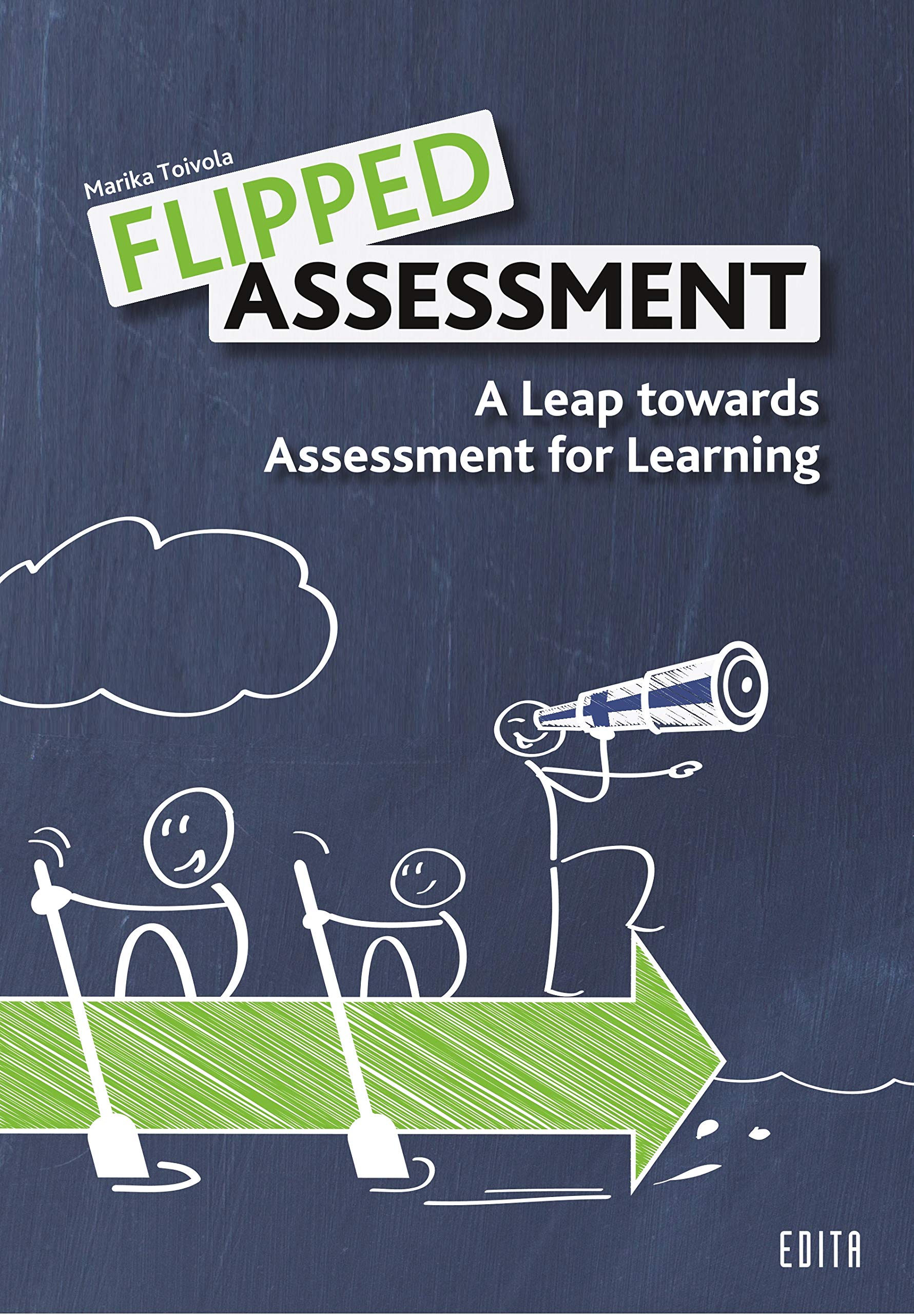 Flipped Assessment: A Leap towards Assessment for Learning by Marika ...