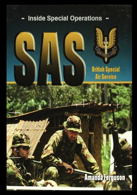 SAS: Special Air Service by Amanda Ferguson | Goodreads