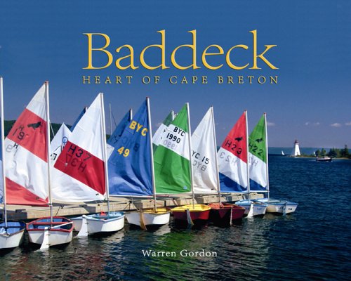 Baddeck: Heart of Cape Breton by Warren Gordon | Goodreads