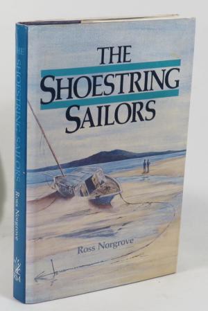 The Shoestring Sailors by Ross Norgrove | Goodreads