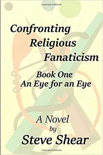 Confronting Religious Fanaticism by Steve Shear | Goodreads