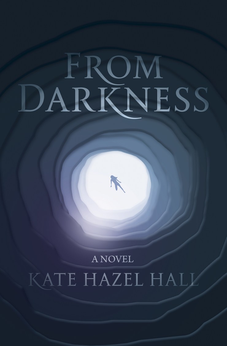 From Darkness by Kate Hazel Hall | Goodreads