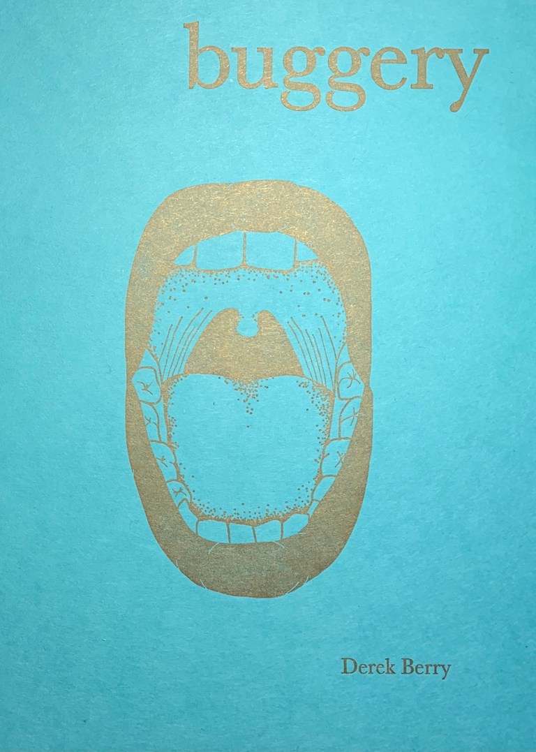 Buggery by Derek Berry | Goodreads