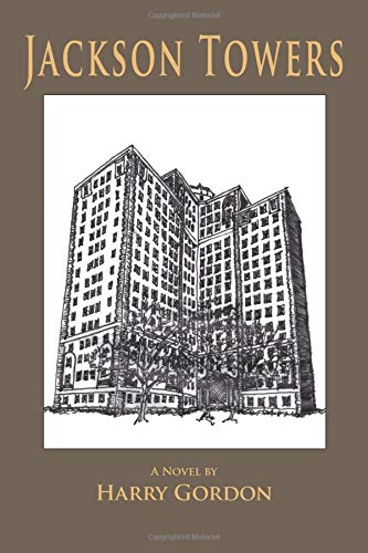 Jackson Towers (The Jacob Barrons Series) by Harry Gordon | Goodreads