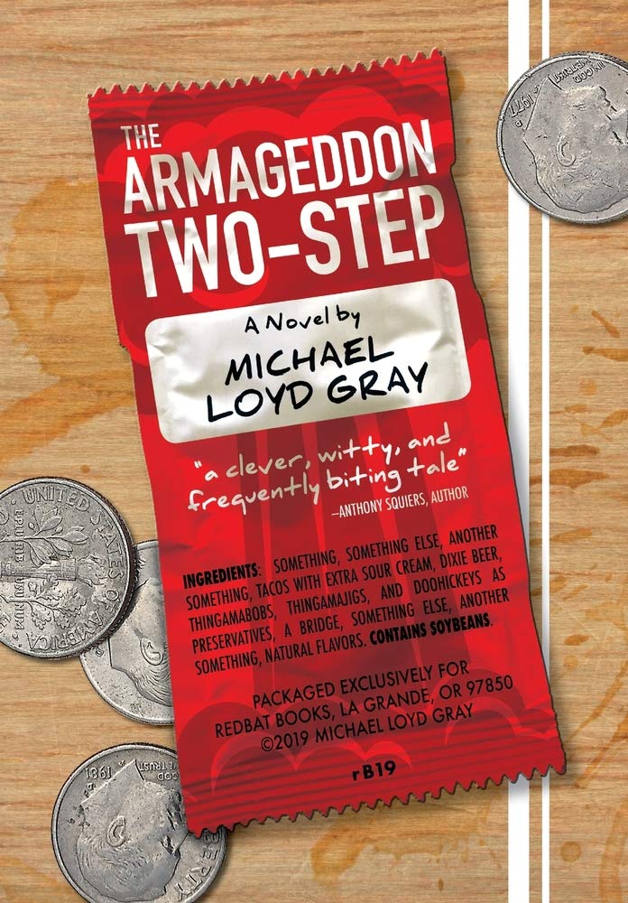 The Armageddon Two-Step by Michael Loyd Gray | Goodreads