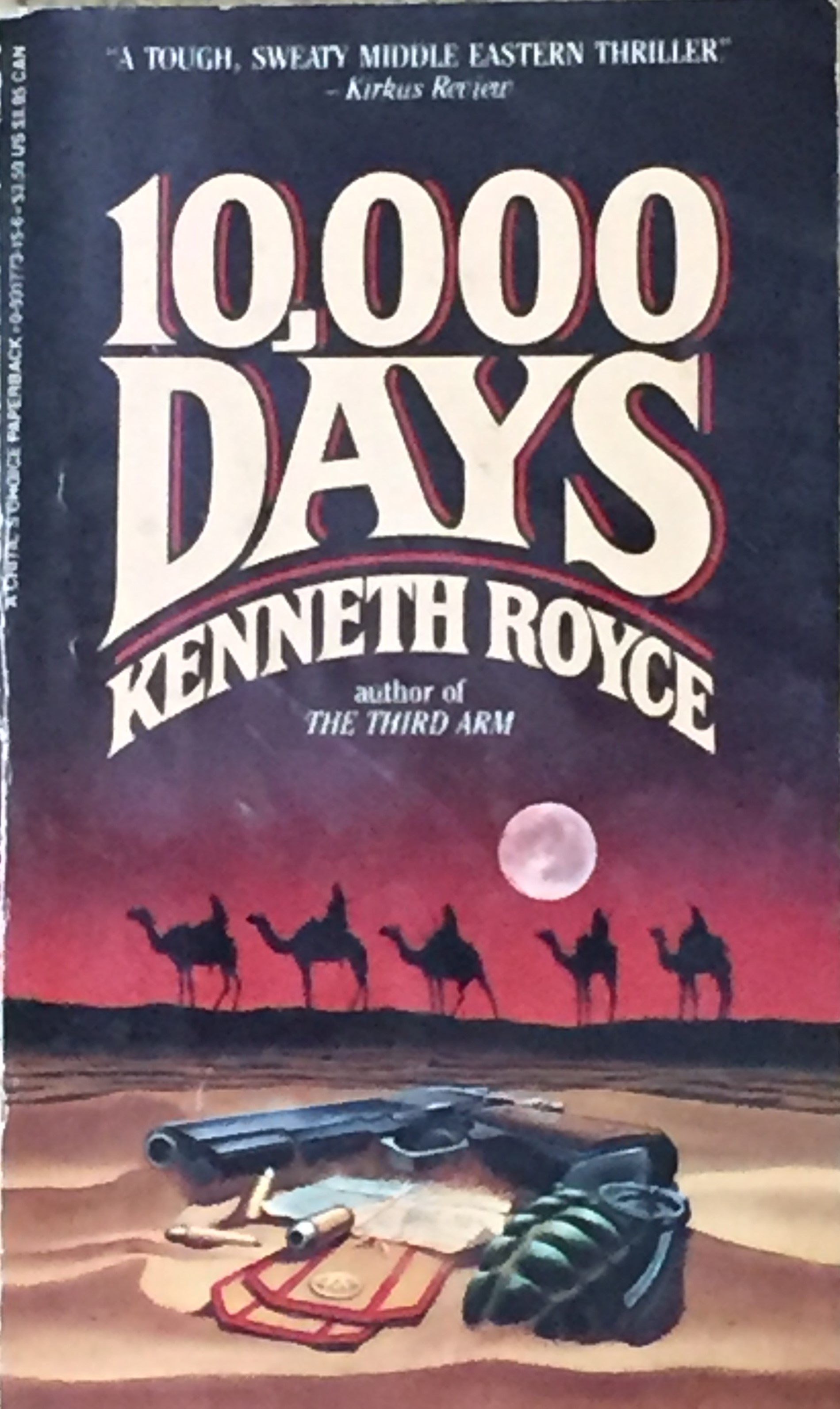 10,000 Days by Kenneth Royce | Goodreads