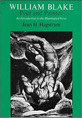 William Blake: Poet and Painter : An Introduction to the Illuminated ...