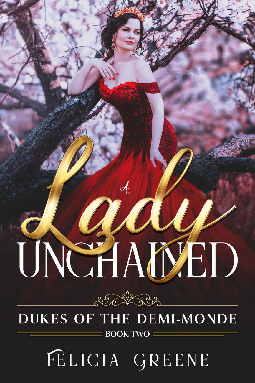 A Lady Unchained by Felicia Greene | Goodreads