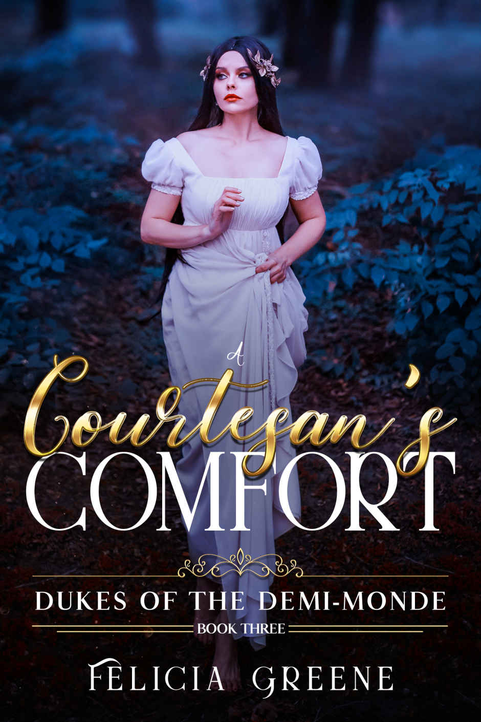 A Courtesan's Comfort by Felicia Greene | Goodreads