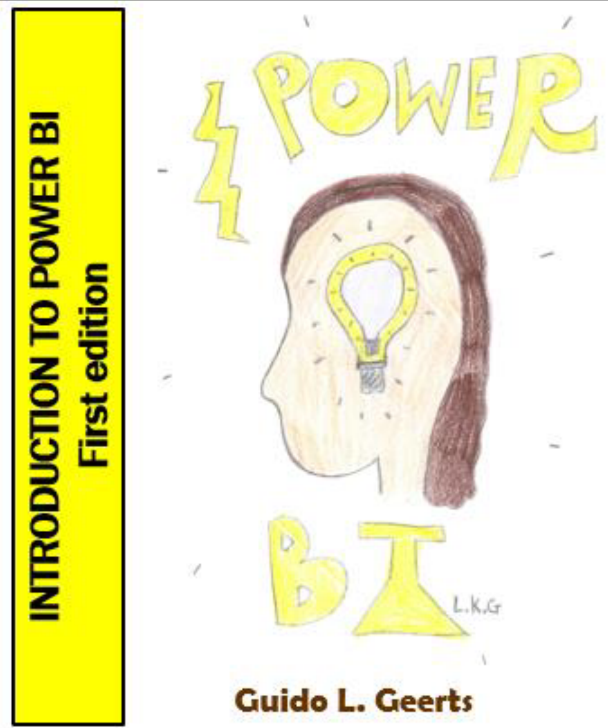 Introduction to Power BI by Guido L. Geerts | Goodreads