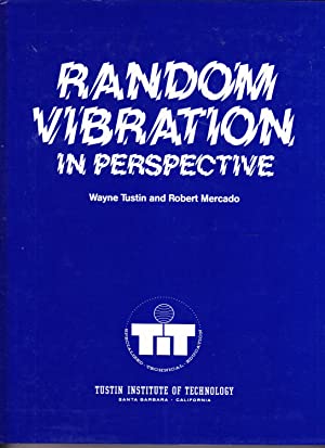 Random Vibration in Perspective by Wayne Tustin | Goodreads