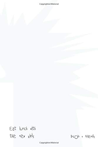 Eat Lunch with the New Kids: A collection of wisdom from a bunch of ...