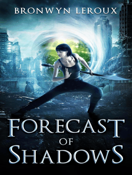 Forecast of Shadows by Bronwyn Leroux | Goodreads
