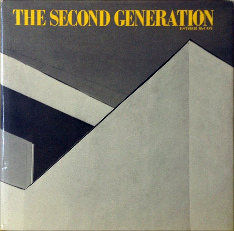 The Second Generation by Esther McCoy | Goodreads