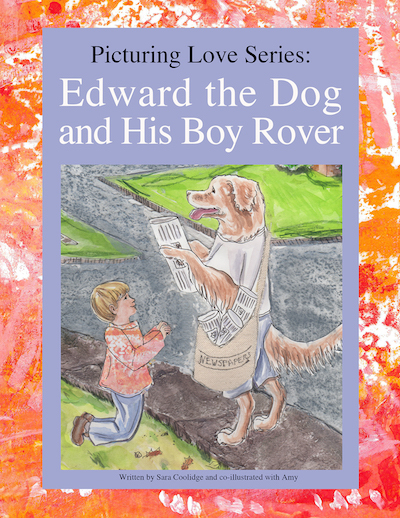 Edward the Dog and His Boy Rover by Sara Coolidge | Goodreads