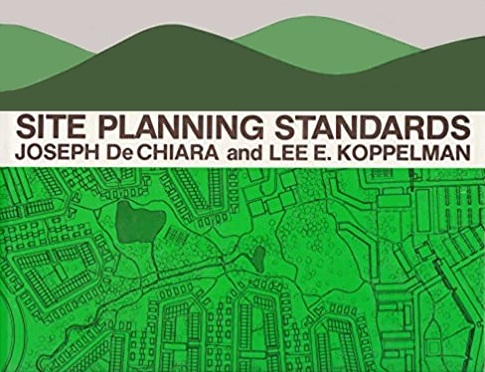 Site planning standards by Joseph De Chiara | Goodreads