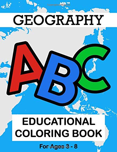ABC Geography Coloring Book: Early Educational & Informational Coloring ...